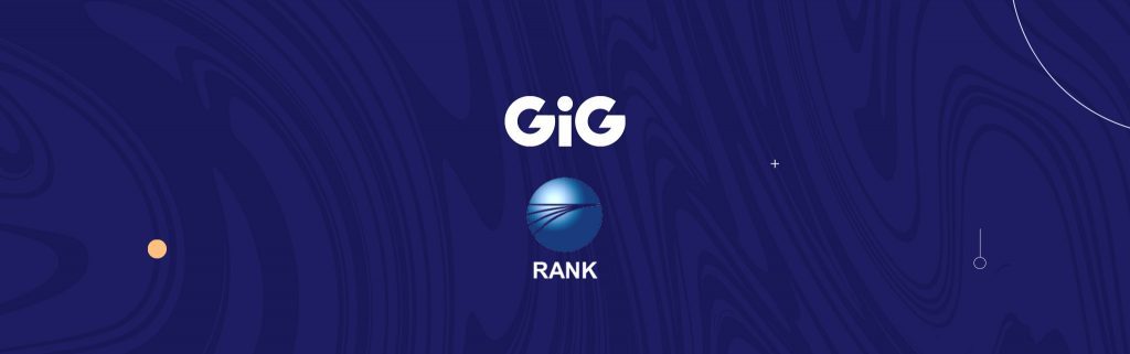 GiG signs long-term agreement with Rank Entertainment Holdings